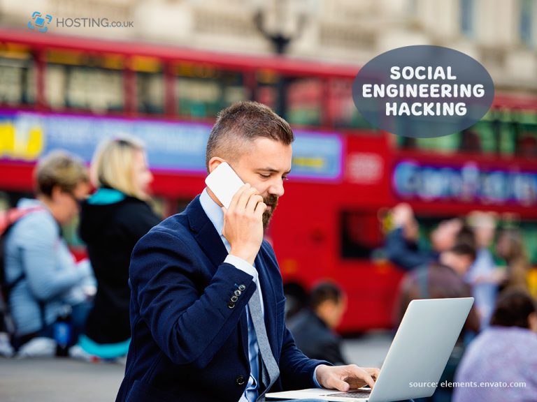 What is Social Engineering Hacking and How to fight it? - Hosting.co.uk